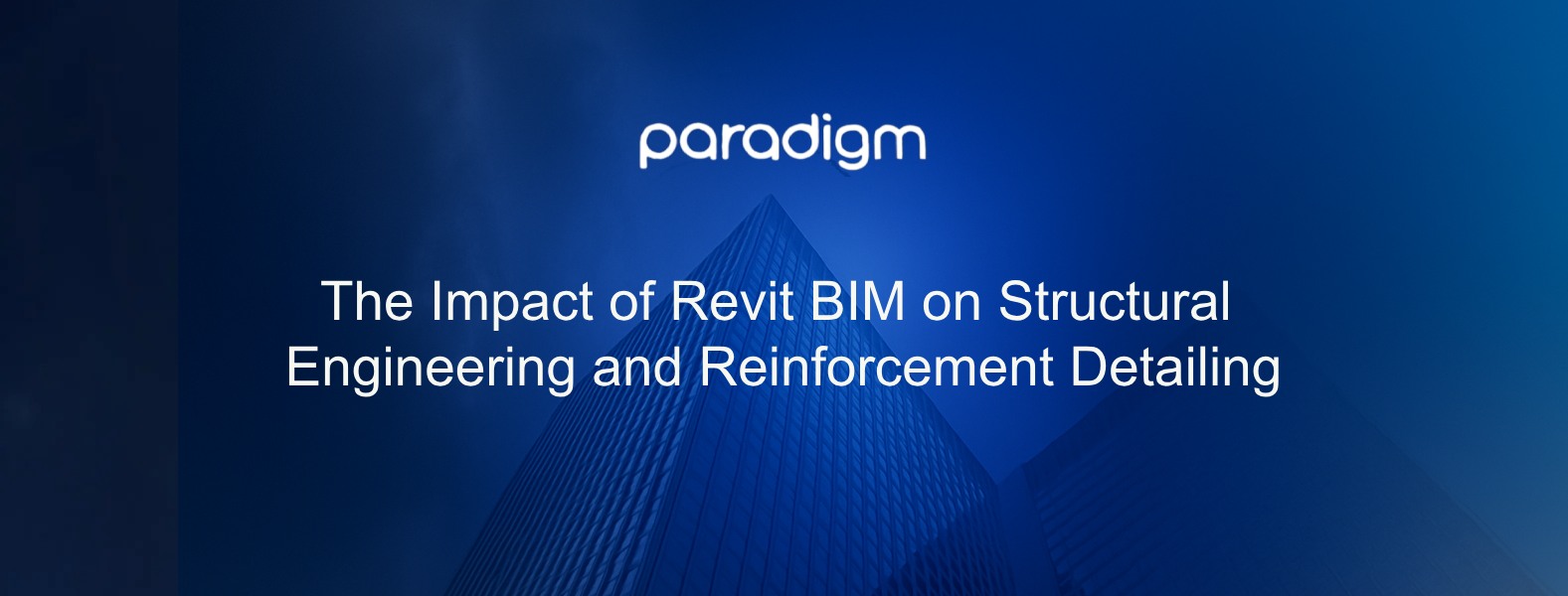 The Impact of Revit BIM on Structural Engineering and Reinforcement Detailing Read Blog https ...